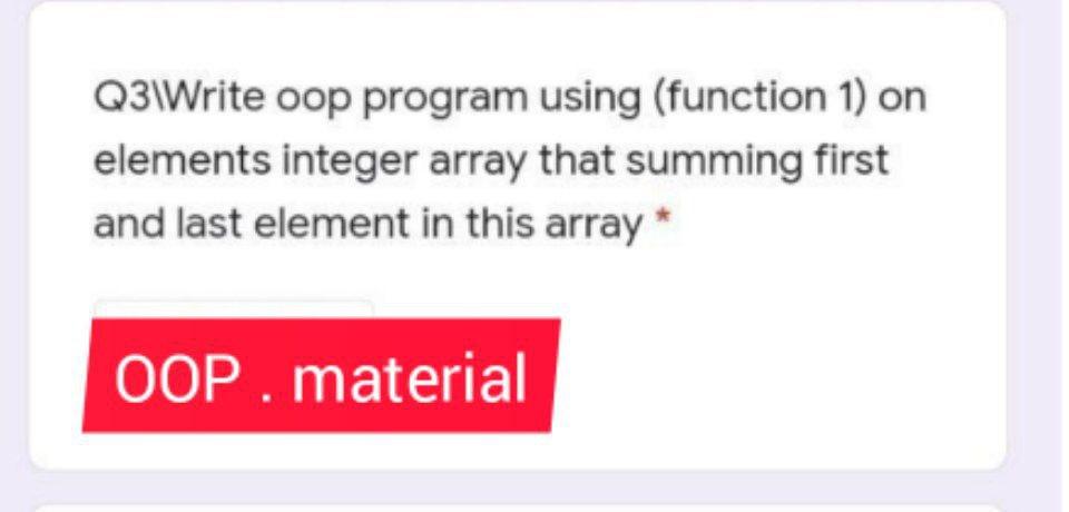 Solved Q3 Write Oop Program Using Function 1 On Elements 9998