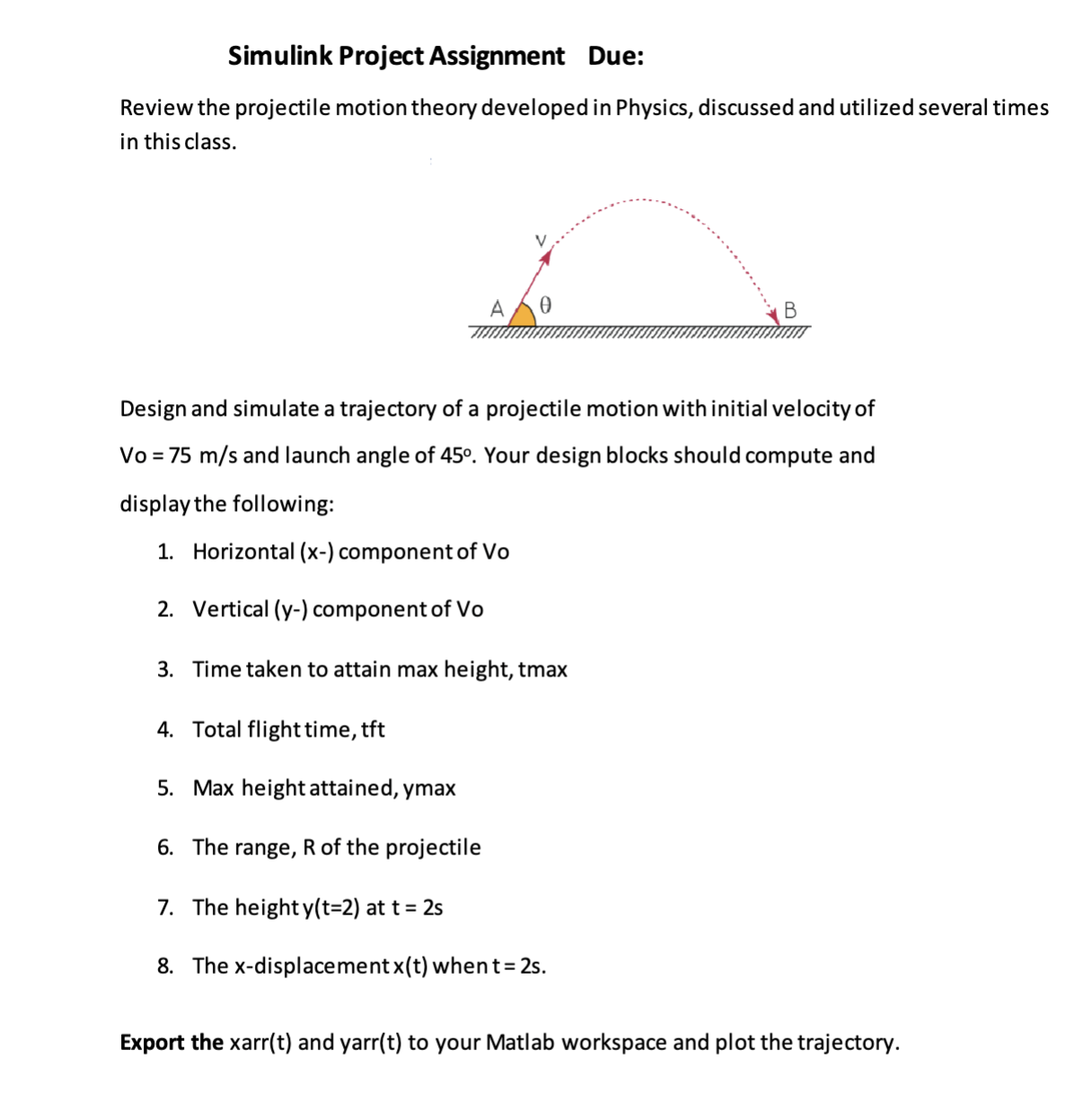 Simulink Project Assignment Due:Review the projectile | Chegg.com