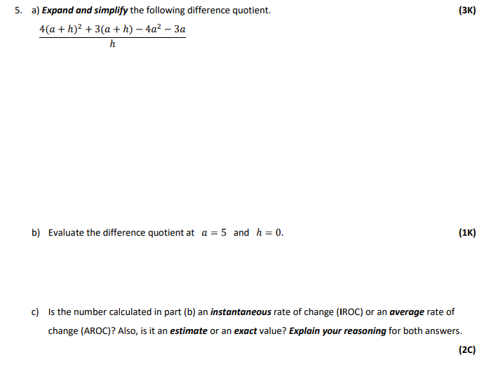 Solved (3K) 5. a) Expand and simplify the following | Chegg.com