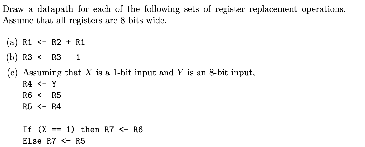 Solved Draw a datapath for each of the following sets of | Chegg.com