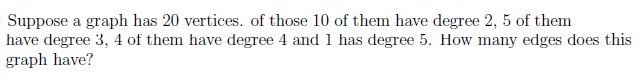 Solved Suppose a graph has 20 vertices. of those 10 of them | Chegg.com
