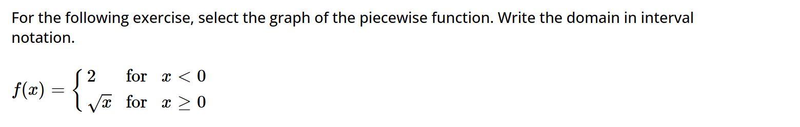 Solved Sketch the graph of the piecewise function and write | Chegg.com