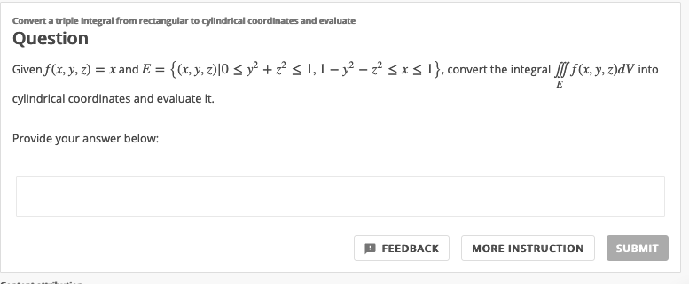 Solved Convert a triple integral from rectangular to | Chegg.com