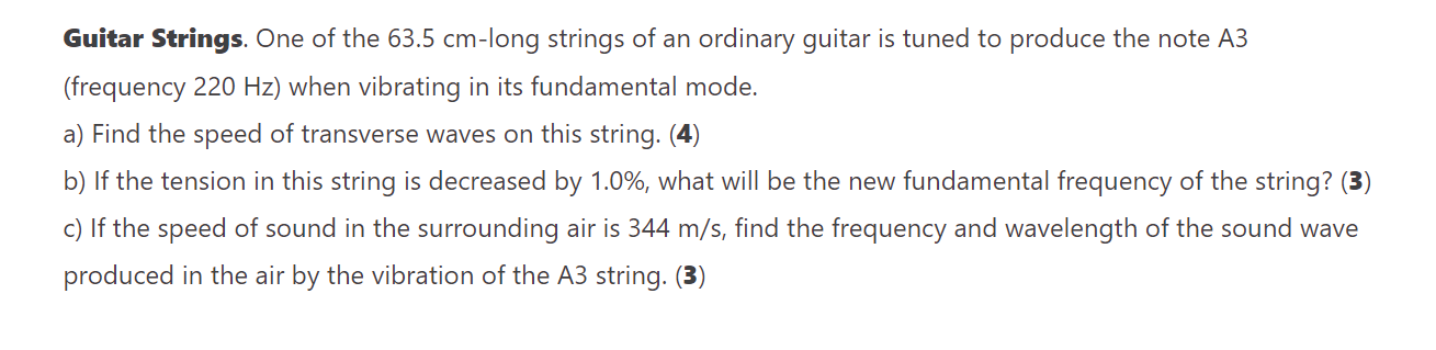 Solved Guitar Strings. One of the 63.5 cm-long strings of an | Chegg.com