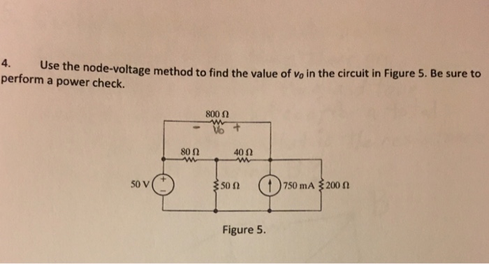 Solved 4. perform a power check. Use the node-voltage method | Chegg.com