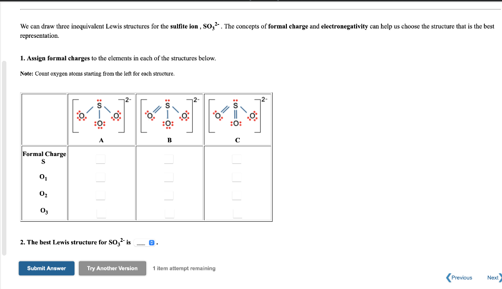 Solved We can draw three inequivalent Lewis structures for | Chegg.com