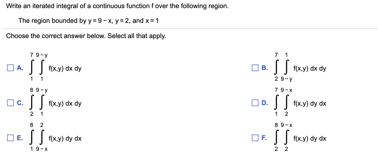 Solved Sketch the following region and write an iterated | Chegg.com