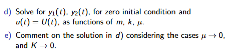 Solved Exercise 4 viscous friction a a) Write state variable | Chegg.com
