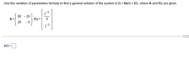 Solved Use the variation of parameters formula to find a | Chegg.com