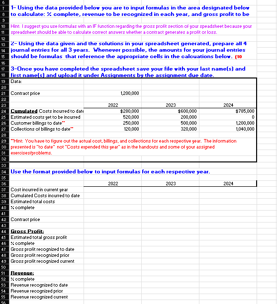 Solved 1- ﻿Using the data provided below you are to input | Chegg.com