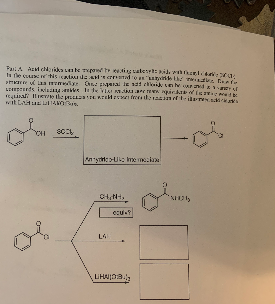 Solved Part A. Acid chlorides can be prepared by reacting | Chegg.com