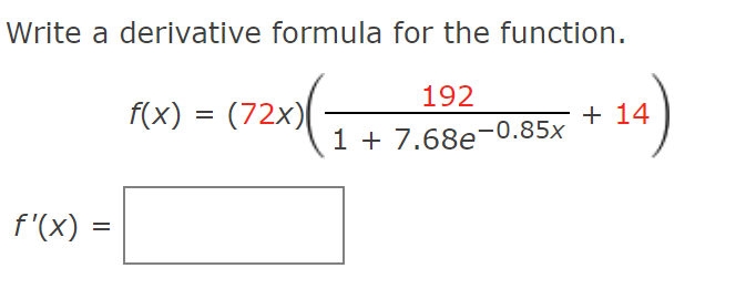 Solved Write a derivative formula for the function. | Chegg.com