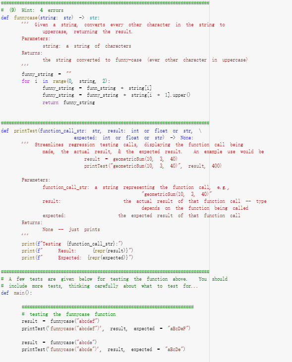Solved (9) Hint: 4 errors f funnycase(string: str) → str: zs | Chegg.com