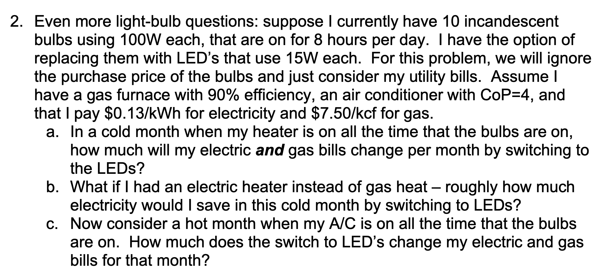 2. Even more light-bulb questions: suppose I | Chegg.com