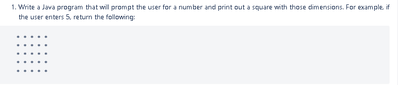 Solved 1. Write a Java program that will prompt the user for | Chegg.com