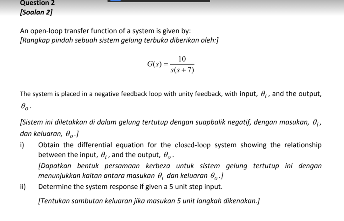 Solved Question 2 [Soalan 2] An open-loop transfer function | Chegg.com