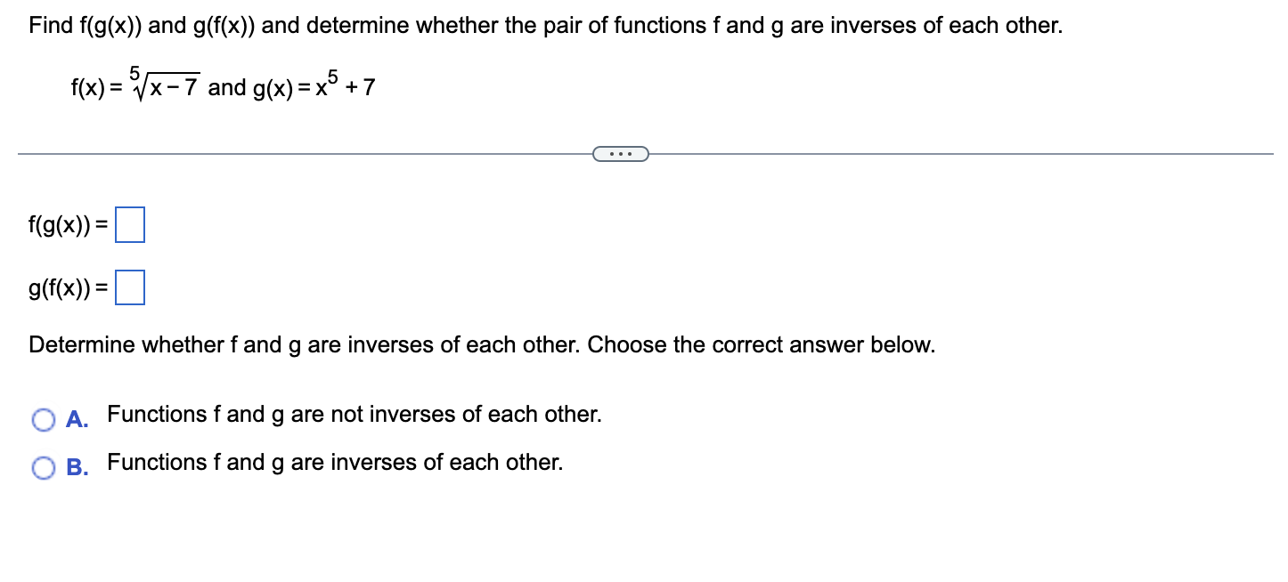 Solved Find f(g(x)) ﻿and g(f(x)) ﻿and determine whether the | Chegg.com