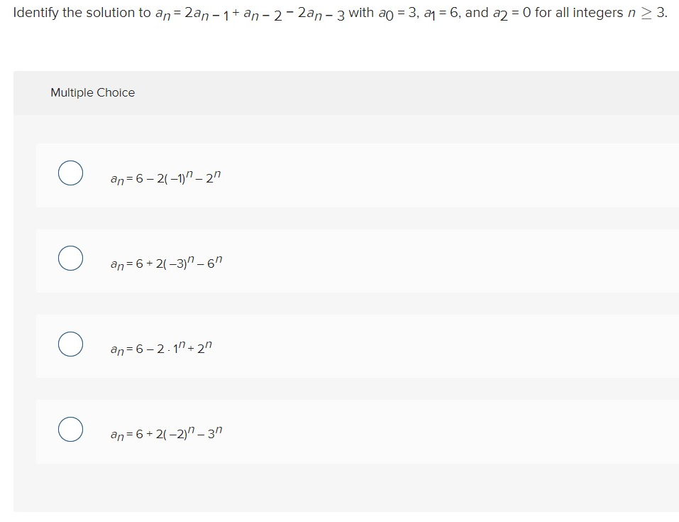 Solved Identify the solution to an=2an-1+ an-2-2an-3 with ao | Chegg.com