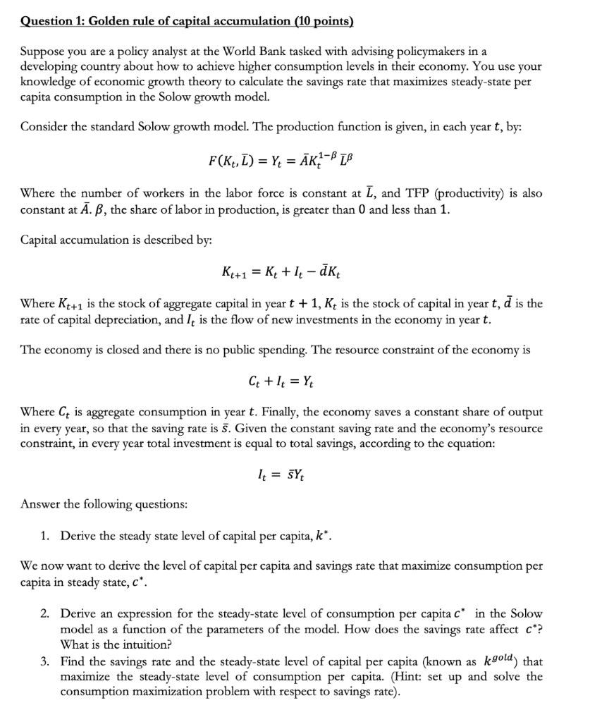 Solved Question 1: Golden rule of capital accumulation (10 | Chegg.com