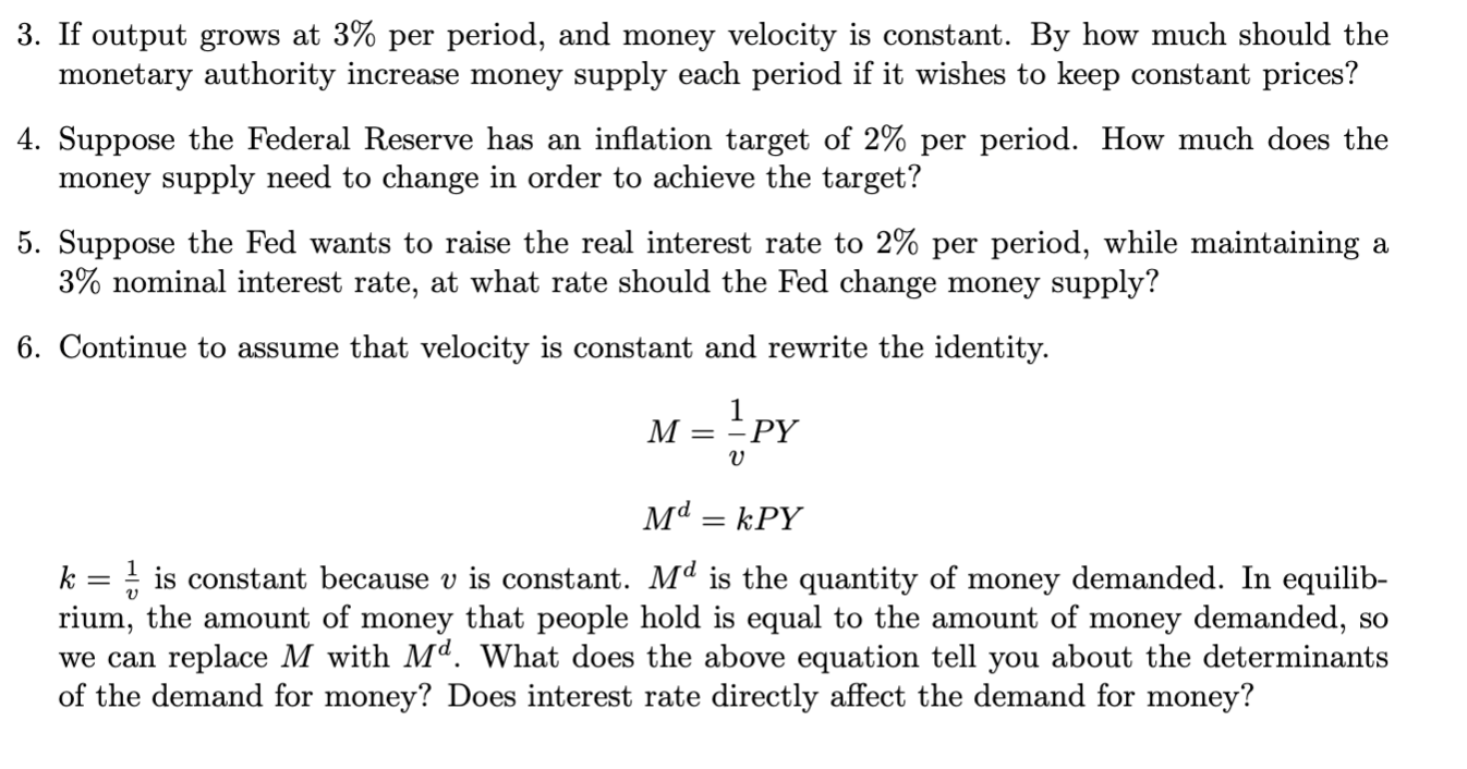 Solved The accounting identity of money is PY = Mv 1. Write | Chegg.com