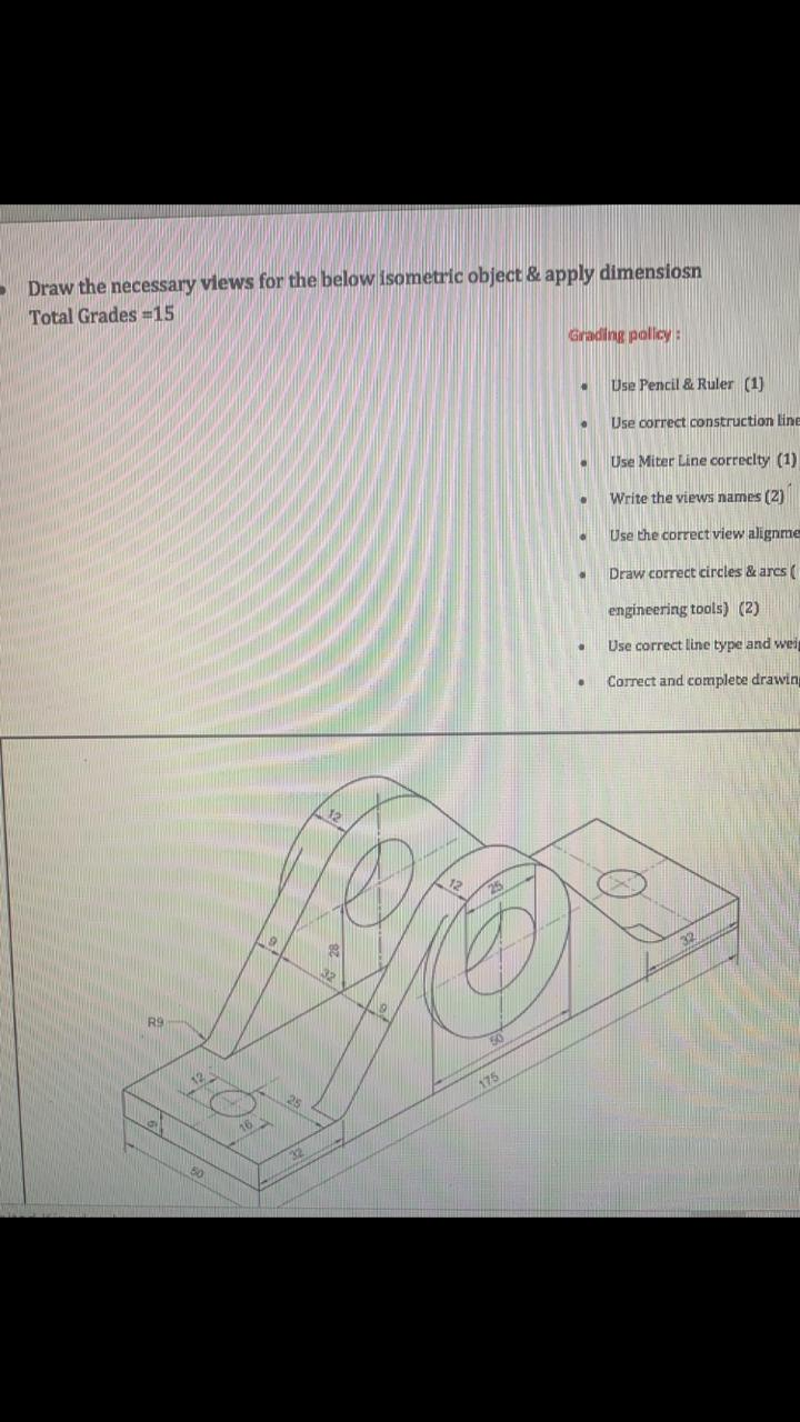 Solved - Draw the necessary views for the below isometric | Chegg.com