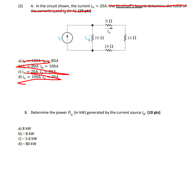 Solved (2) A. In the circuit shown, the current ia the | Chegg.com