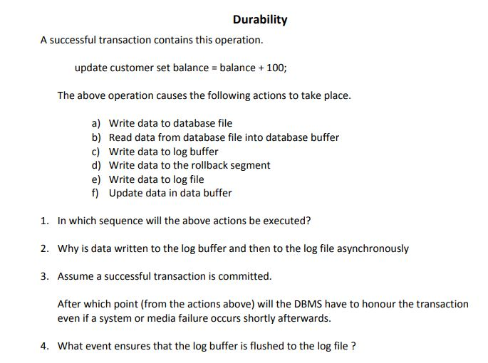Durability A successful transaction contains this | Chegg.com