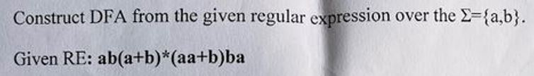 Solved Construct DFA from the given regular expression over | Chegg.com