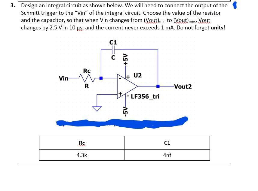 Solved 3. Design an integral circuit as shown below. We will | Chegg.com