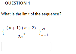 Solved What is the limit of the sequence? | Chegg.com