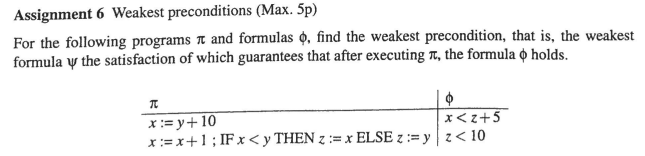 Solved Assignment 6 Weakest preconditions (Max. 5p) For the | Chegg.com