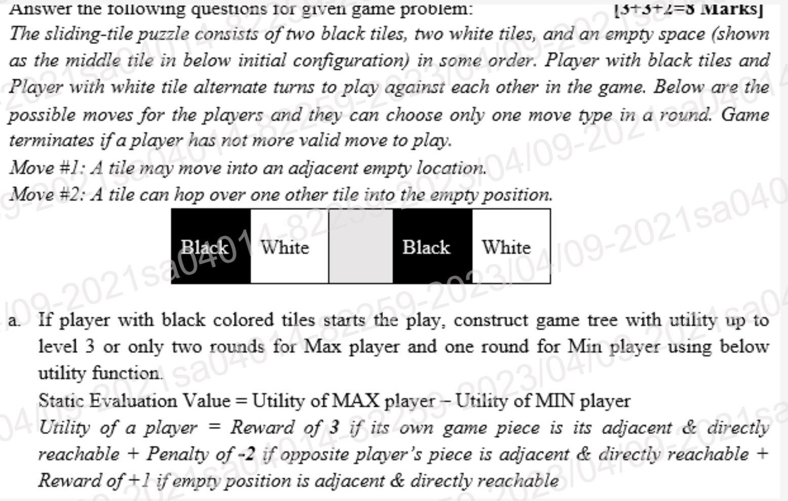 Solved b) explain the process fro speeding up the min-max | Chegg.com