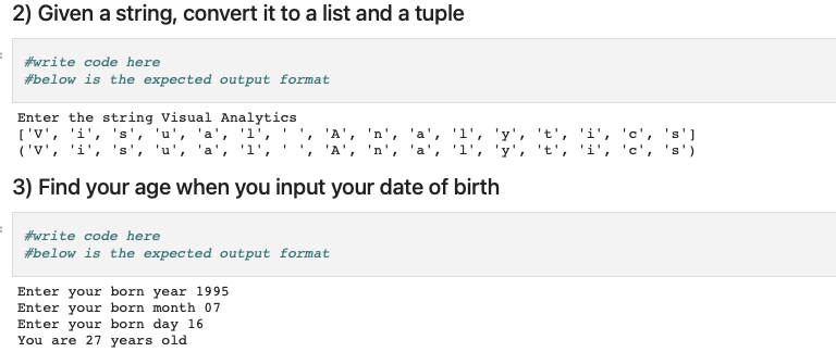 Solved 2) Given a string, convert it to a list and a tuple | Chegg.com