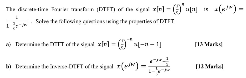 Solved The discrete-time Fourier transform (DTFT) of the | Chegg.com