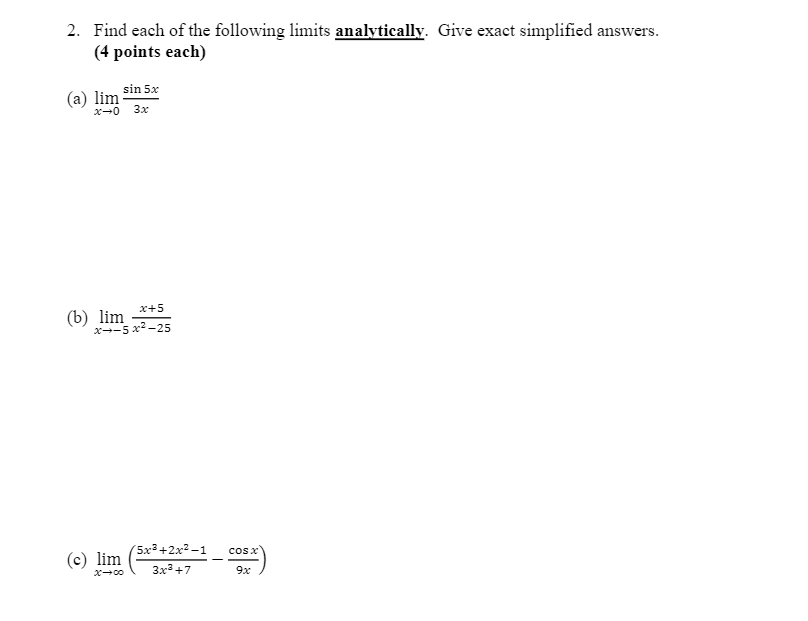 Solved 2. Find each of the following limits analytically. | Chegg.com