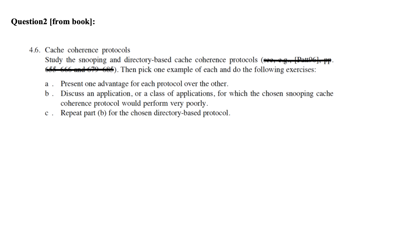 Solved Question2 [from book]: 4.6. Cache coherence protocols | Chegg.com