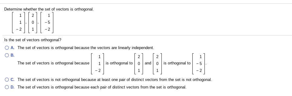 Solved Determine Whether The Set Of Vectors Is Orthogonal 1
