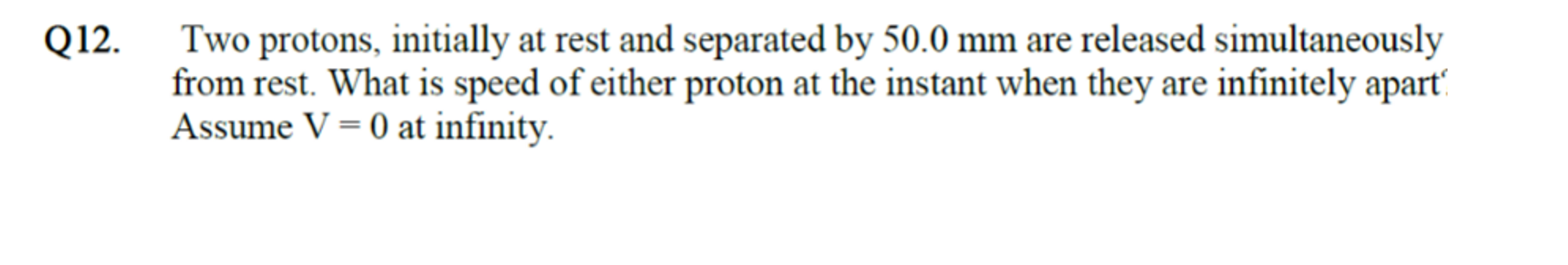 Solved 2. Two protons, initially at rest and separated by | Chegg.com