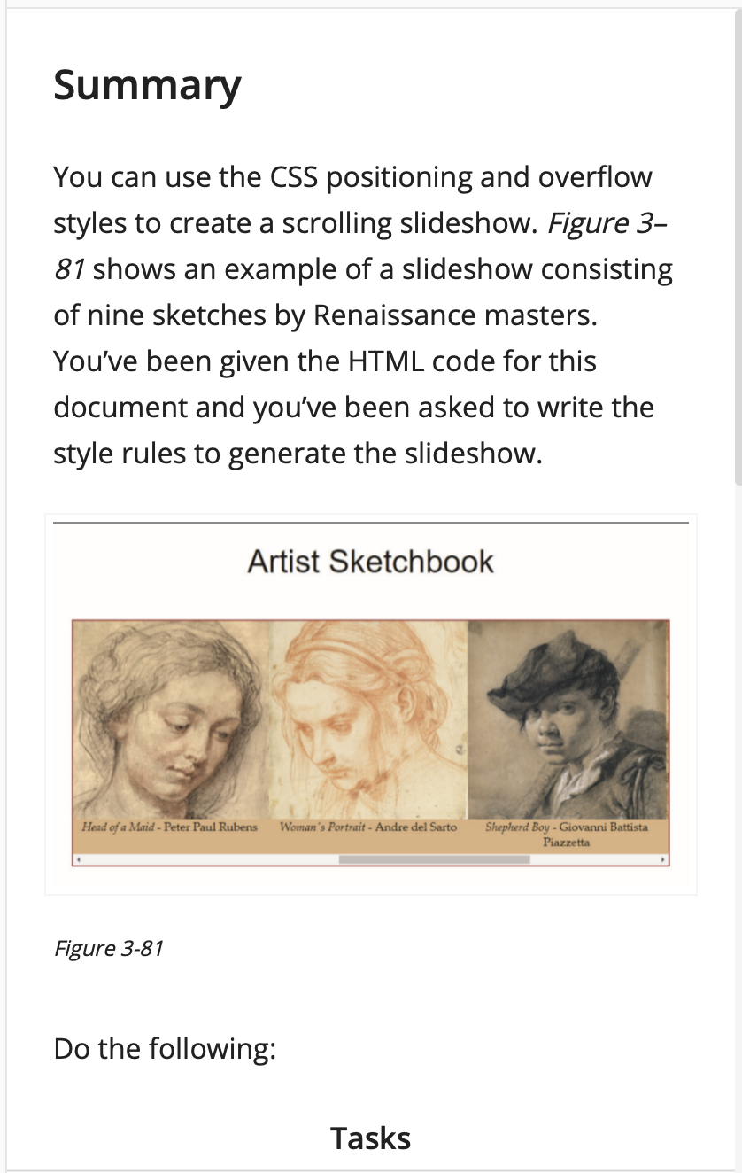 Summary You can use the CSS positioning and overflow | Chegg.com