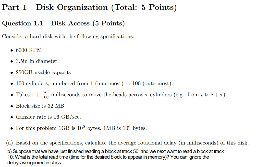 Solved Part 1 Disk Organization (Total: 5 Points) Question | Chegg.com