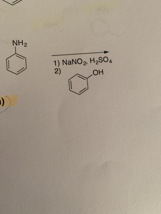 Solved NH2 1) NaNO2, H2SO4 2) OH | Chegg.com