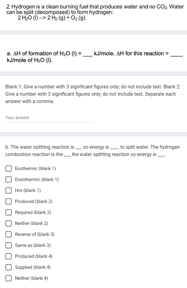 Solved 2. Hydrogen is a clean burning fuel that produces | Chegg.com