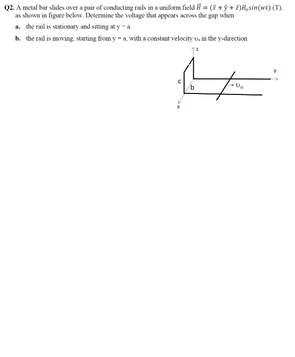 Solved Q2. A metal bar slides over a pair of conducting | Chegg.com