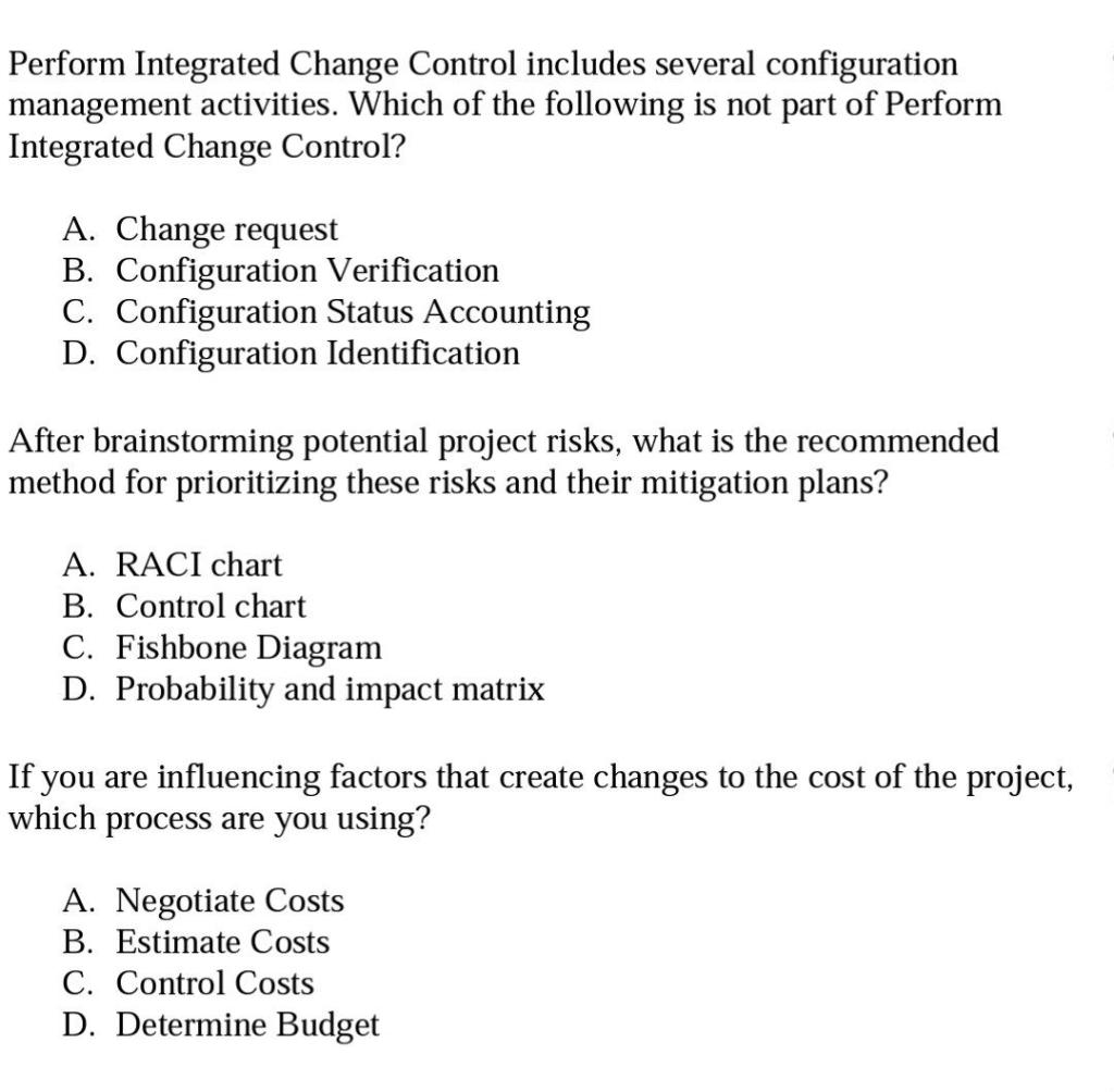 Solved Perform Integrated Change Control includes several | Chegg.com