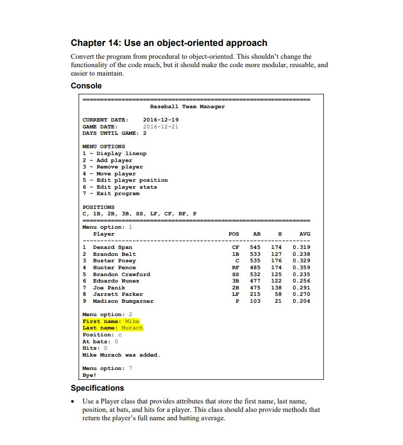 Solved Chapter 14: Use an object-oriented approach Convert | Chegg.com