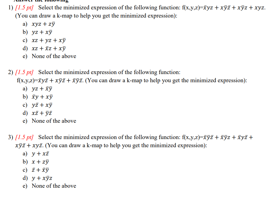 Solved 1) [1.5pt] Select the minimized expression of the | Chegg.com