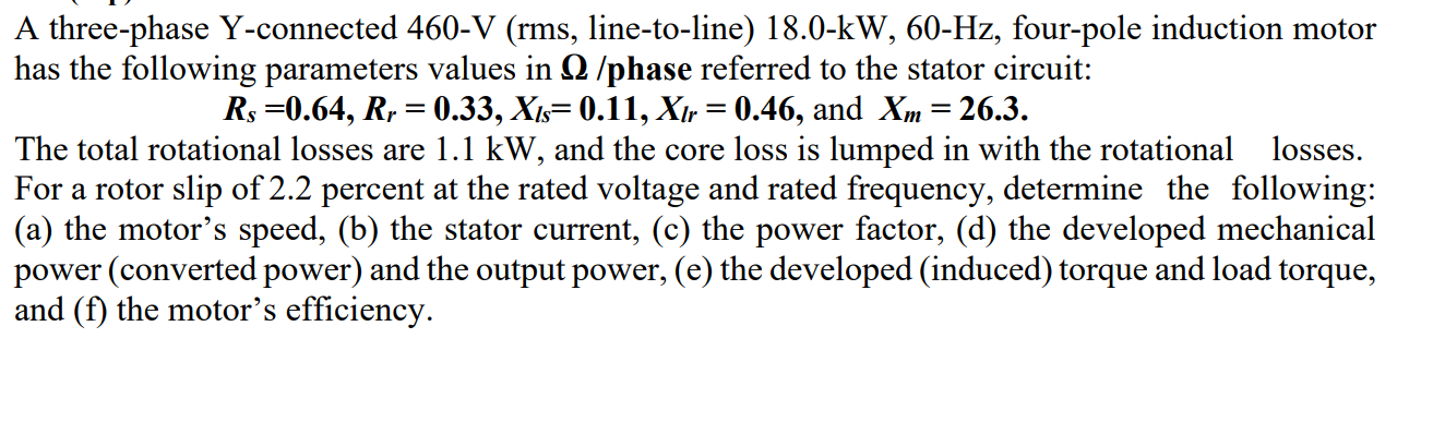 Solved A three-phase Y-connected 460-V (rms, line-to-line) | Chegg.com