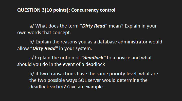 QUESTION 3(10 points): Concurrency control a/ What | Chegg.com
