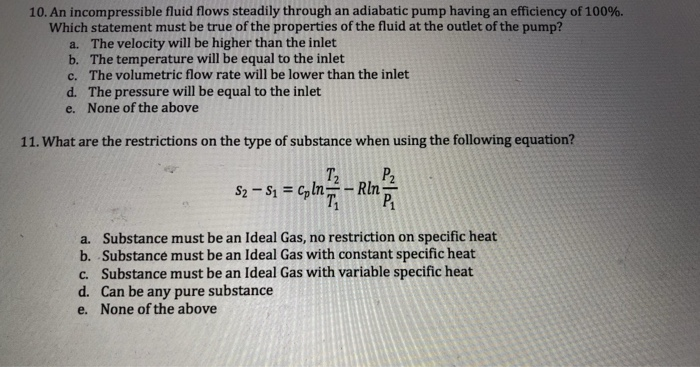 Solved 10. An incompressible fluid flows steadily through an | Chegg.com