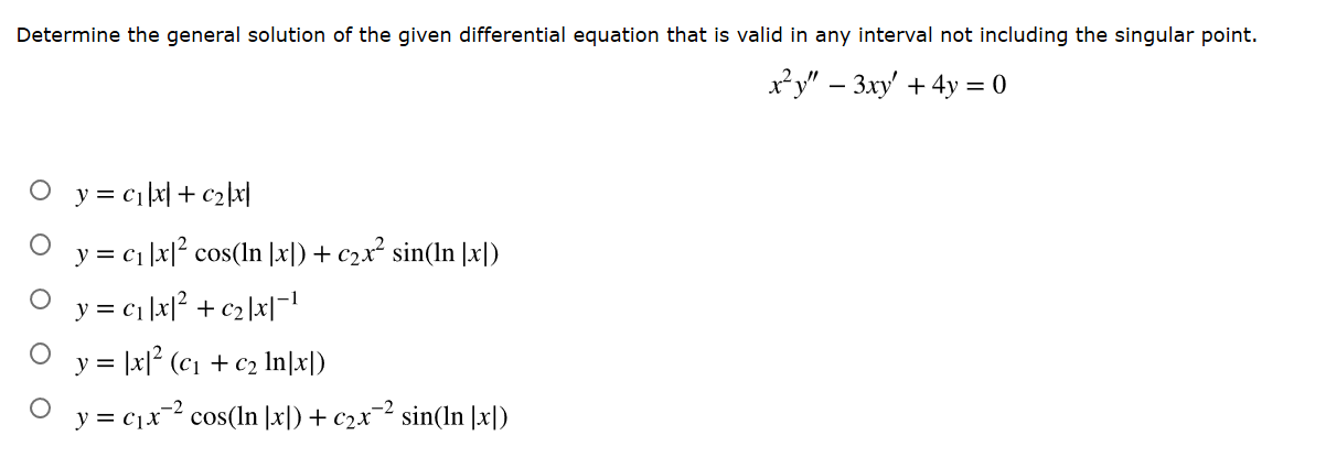 Solved Determine the general solution of the given | Chegg.com